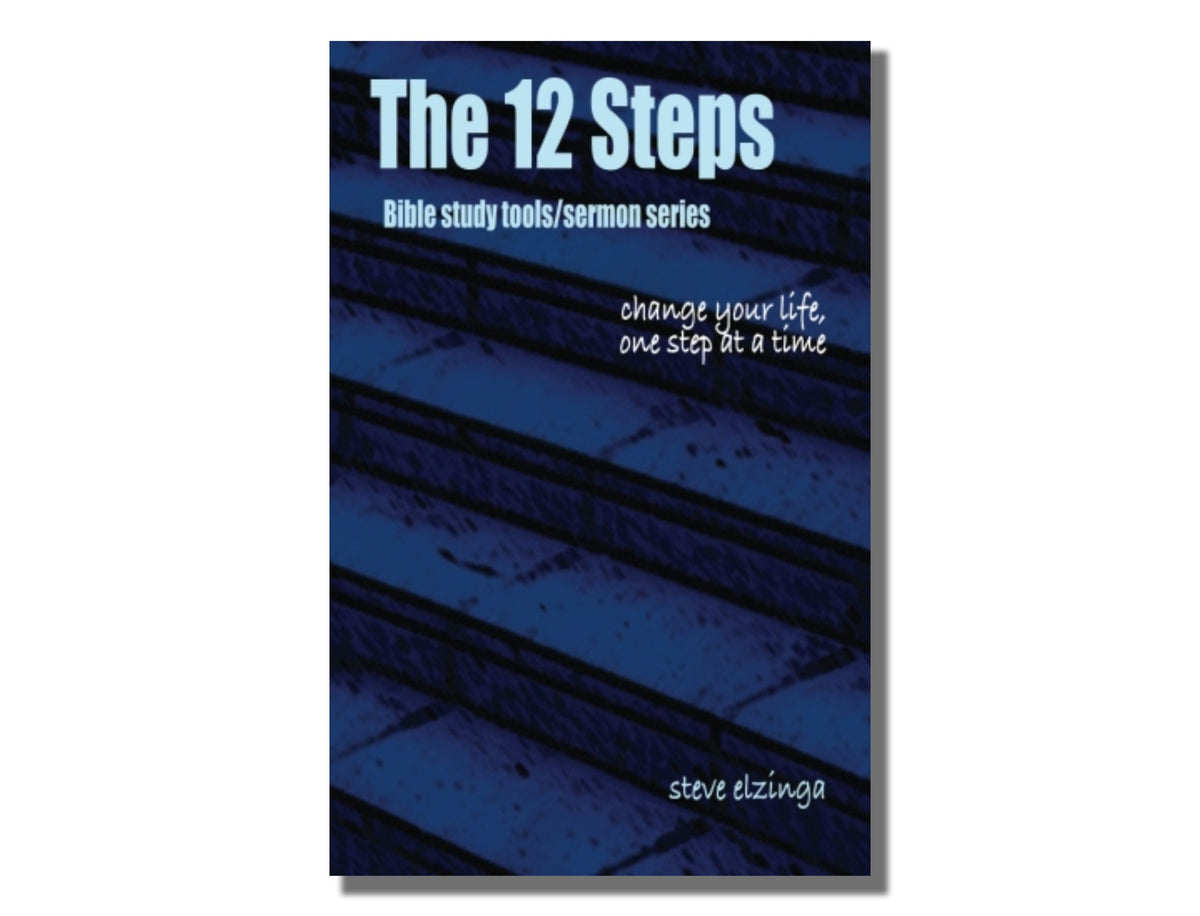 The 12 Steps – Christian Leaders Ministries